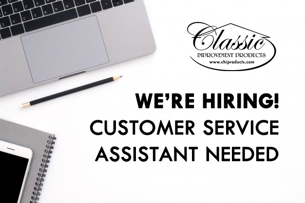 Customer Service Assistant Needed!